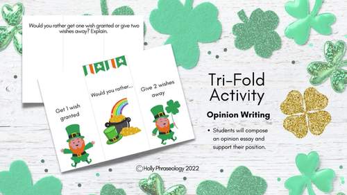 St. Patrick's Day Opinion Writing by Holly Phraseology | TPT