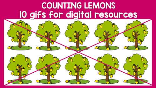 Counting Lemons Animated GIFs Numbers 1-10 | Kindergarten Math | TPT