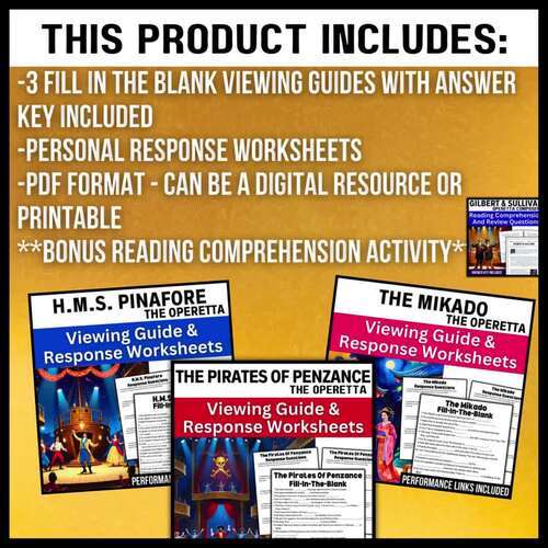 Gilbert & Sullivan Musical Bundle → Viewing Guides & Response Worksheets