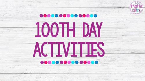 100th Day of School Activities No Prep Digital and Printable Activities