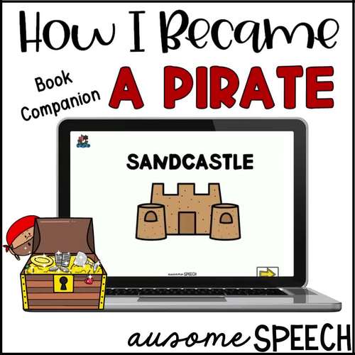 Boom Cards: Book Companion "How I Became a Pirate" by Ausome Speech