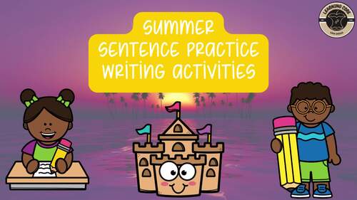 Summer Sentences Writing Activities No Prep PreK Kindergarten First TK ...