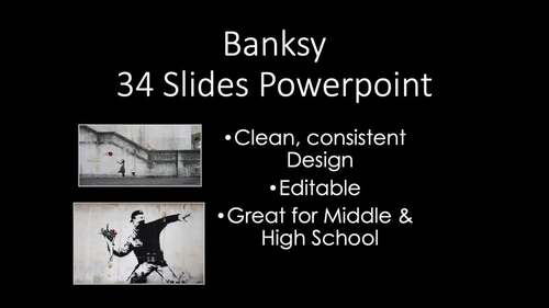 Banksy /Street Art 34 Slide Editable Powerpoint(Editable) | TPT