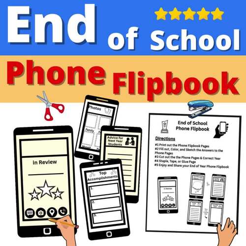 End of Year Phone Flipbook Activity Summer Resource by DadsDesigns