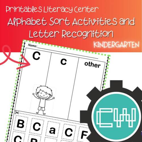 Alphabet Sort Activities and Letter Recognition Printables Literacy Center
