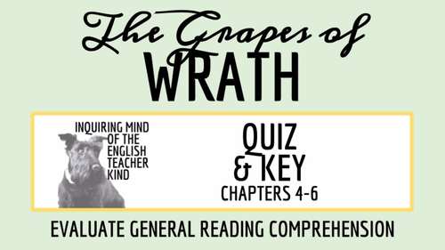 The Grapes of Wrath Chapters 4 through 6 Quiz and Answer Key (Printable)