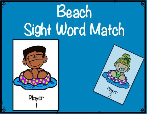 Beach Themed Sight Word Match Games by The Teaching Scene by Maureen