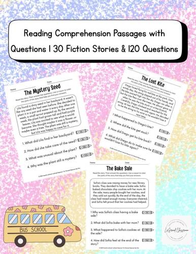 Reading Comprehension Passages with Questions 30 Fiction Stories & 120 ...