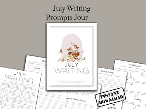 July Creative Writing Prompts Journal | Summer Practice ELA | 2nd, 3rd ...