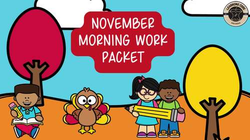 November Morning Work Worksheets No Prep PreK Kindergarten First TK UTK