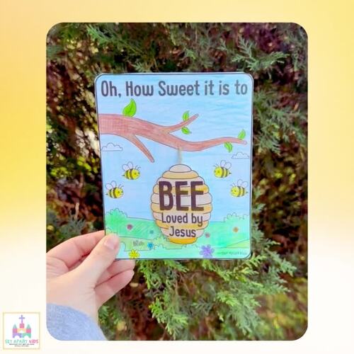 Bee Loved Craft - Spring Sunday School Activity | Jesus’ Love | Gospel ...