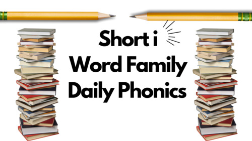Daily Phonics: Short i Word Family Follow Along by Dr Hines | TPT