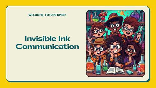 Invisible Ink Communication Spy Lab STEM Activity (Grades 3–5) | TPT