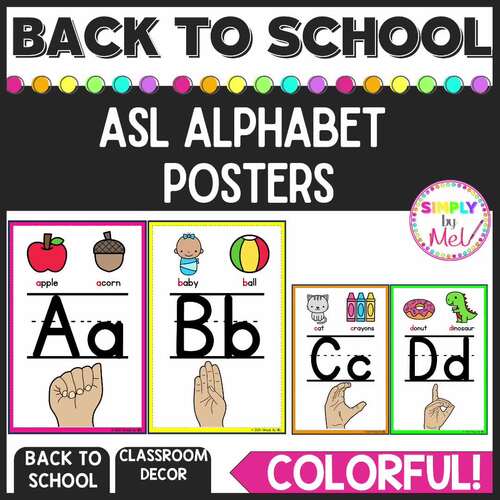 Alphabet posters l ASL l Colorful l Classroom Decor l Back to School