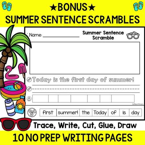Summer Sentence Scrambles - NO PREP Monthly Writing Pages for Summer Break!