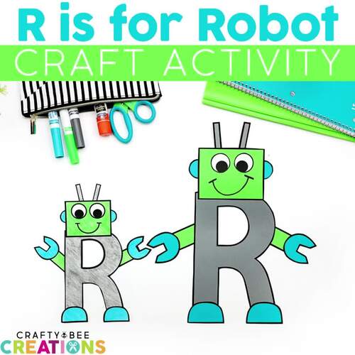 Letter R Craft Robot Letters of the Alphabet Activities Kindergarten ...