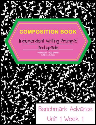 Independent Writing Prompts 3rd Grade-Benchmark Advance by Lovin Every ...