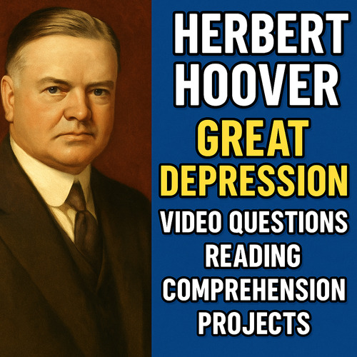 Herbert Hoover Lesson Bundle: Video Questions, 3-Page Reading ...