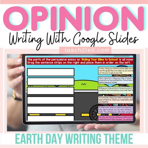 Opinion Writing Earth Day Activity | Digital Google Slides by Teach2Tell