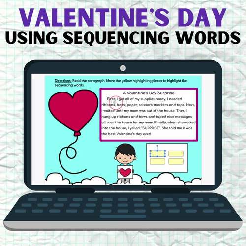 Valentine's Day Writing Activity Using Sequencing Words in Digital and ...
