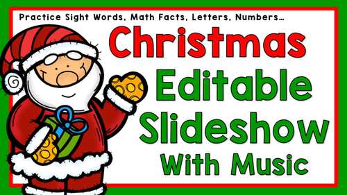 Editable Slideshow to Practice Sight Words, Math Facts and More, Christmas