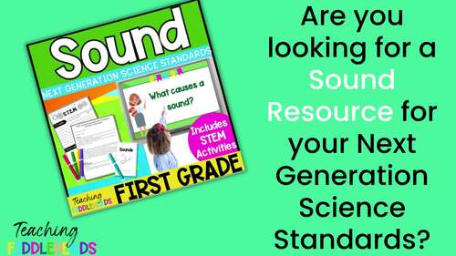 Sound Unit | 1st Grade | Next Generation Science Standards | STEM ...