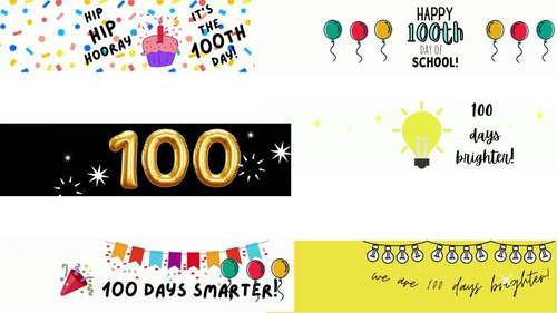 100th Day of School Animated Google Classroom Banners by The Kindergarten
