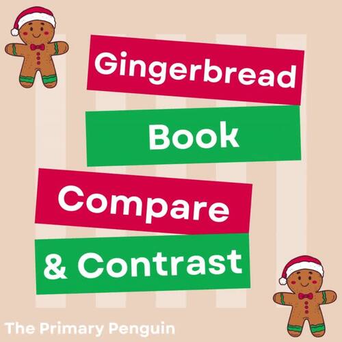 Gingerbread Book Compare and Contrast Venn Diagram & Opinion Writing