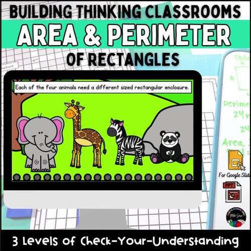 Area and Perimeter of Rectangles 3rd Grade Building Thinking Classrooms ...