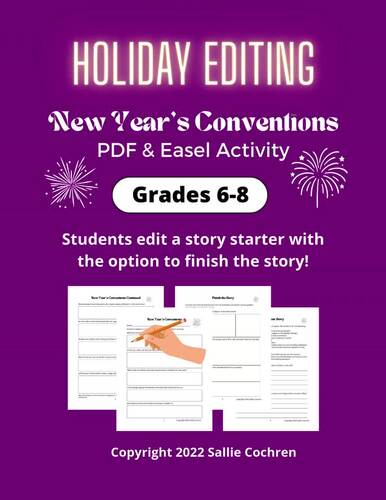 Holiday Editing Story Starter: New Year's Conventions PDF + Easel (6-8)