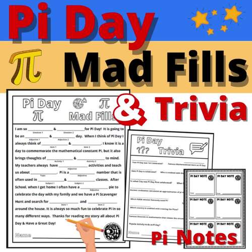 Pi Day Mad Fills Writing Prompt and Trivia Activity with Notes No Prep