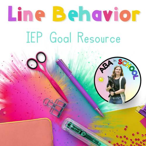 Line Up Visuals Classroom Expectations Adaptive IEP Goals and Data ...