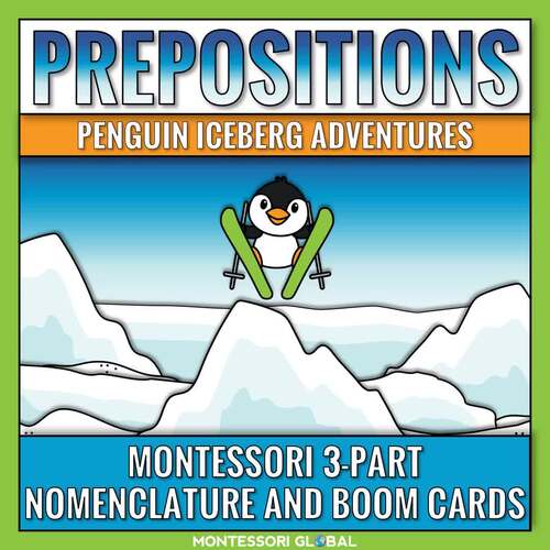 Montessori Winter Prepositions - Penguin Nomenclature, Boom Cards - 1st ...
