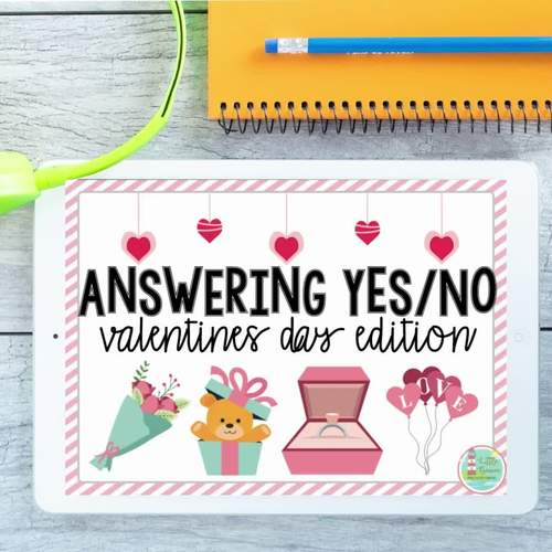 Answering Yes No Questions | Valentine's Day Boom Cards™ by Little Beacon
