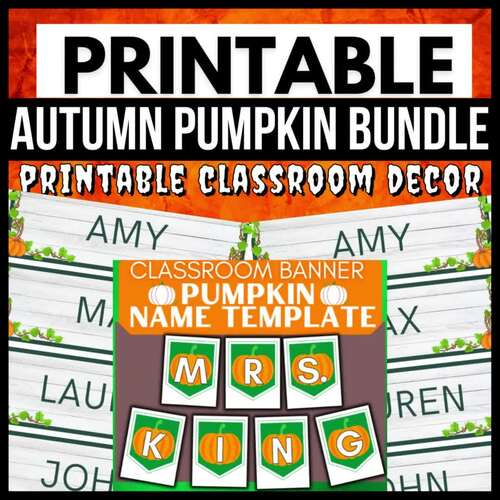 Autumn Pumpkin Bundle → Printable Classroom Banner & Colorful Name Labels