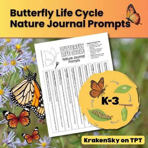 Butterfly Life Cycle Nature Journal Prompts | K–3 | NGSS Aligned | No Prep