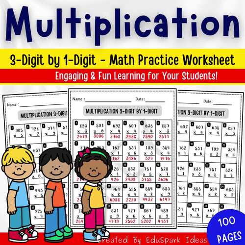 Multiplication 3-Digit by 1-Digit - Math Practice Worksheet for 3rd-5th ...