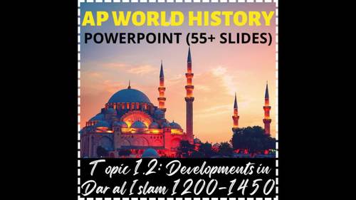 AP World History PowerPoint: Topic 1.2 Developments in Dar al Islam ...