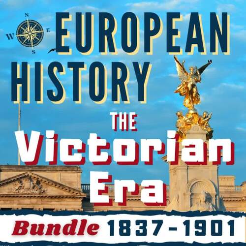 Victorian Era Unit Bundle - Industrialization, Gilded Age, Nationalism ...