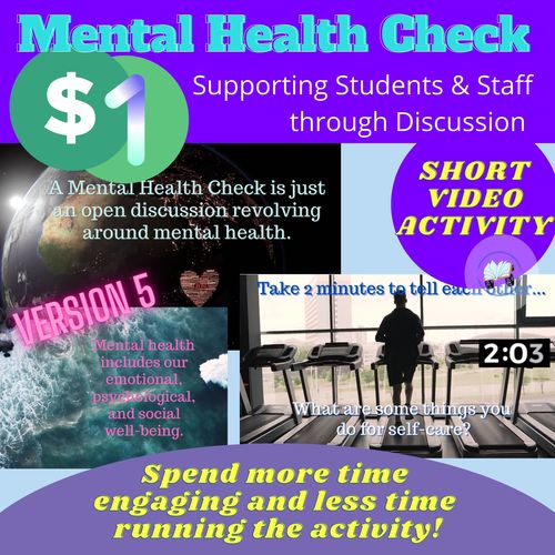 #5 - Mental Health Check - Team Video Activity - Students or Staff