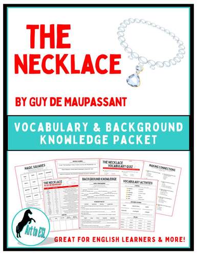 The Necklace - Guy de Maupassant - Vocabulary Background Knowledge Packet
