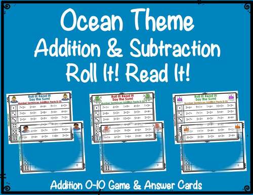 Ocean Themed Addition & Subtraction Facts 0-20 Roll It! Read It! Game Cards