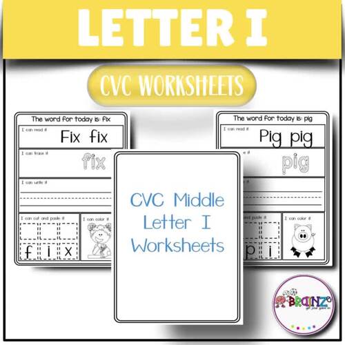Editable CVC 'Letter of the Day' Activities | Middle 'I' Sound Morning Work