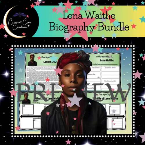 Black History Figure Lena Waithe Biography Bundle Research Project