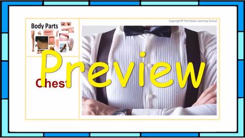 Body Parts – Image Slides, Activity slides, all real images. GOOGLE SLIDES