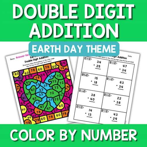 Earth Day Double Digit Addition Color by Number Math Center Activity ...
