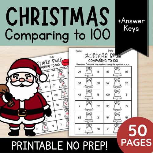 Christmas Day Math: Comparing to 100 | First and Second Grade | TPT