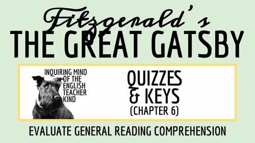 The Great Gatsby Chapter 6 Quiz and Answer Key for High School (Printable)