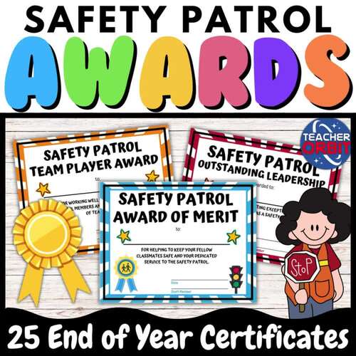 End of Year Awards Safety Patrol Club Student Recognition Certificates