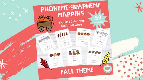 Fall Phoneme Grapheme Mapping Mats-Orthographic Mapping | TpT